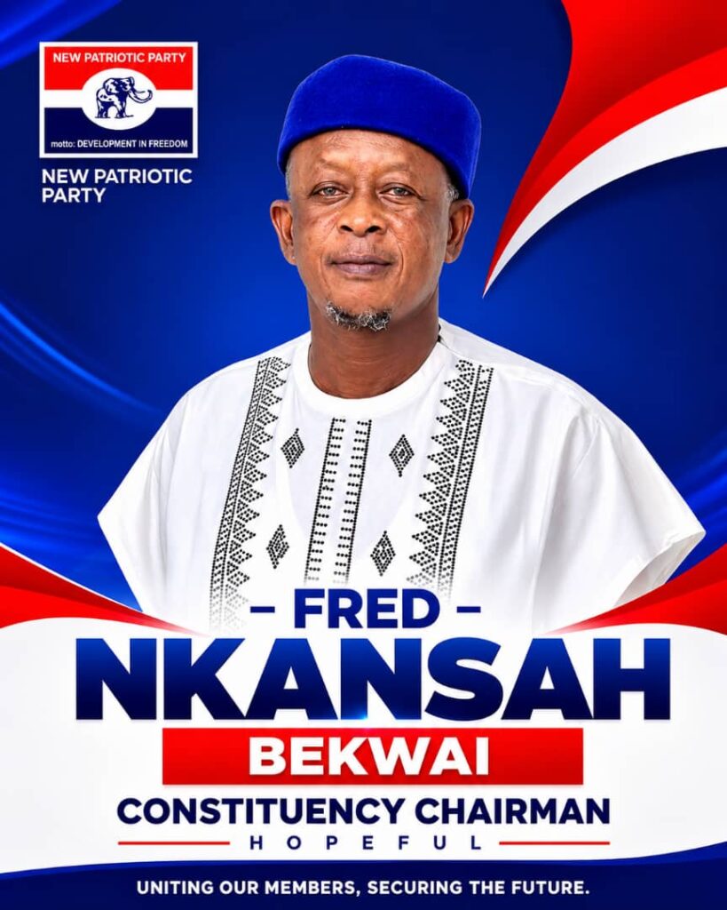 2028 Elections:Fred Akwasi Nkansah Declares Bid for Bekwai NPP ...